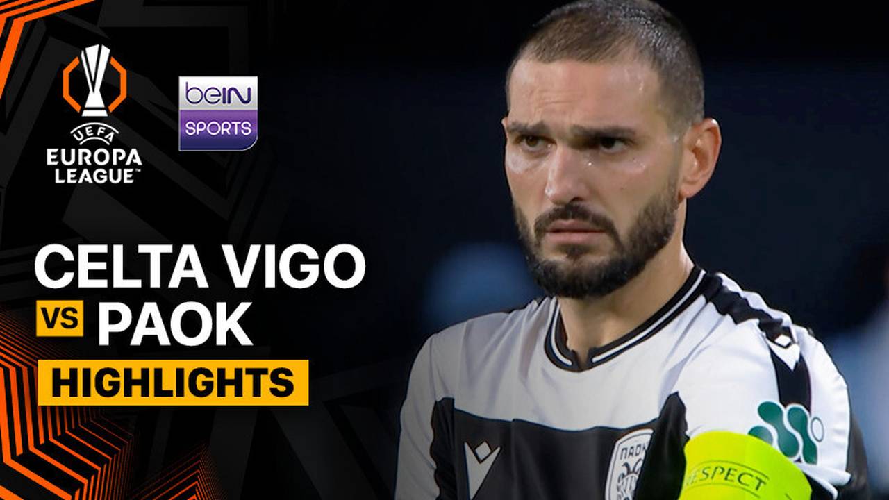 Celta de Vigo - PAOK FC : chaînes et horaires du match