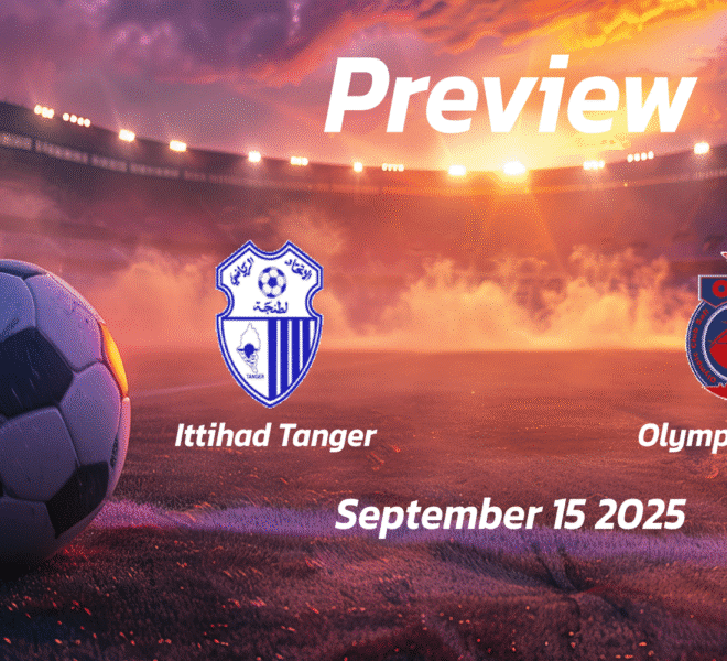 Ittihad Riadi Tanger – Olympique Dcheira : les compositions officielles