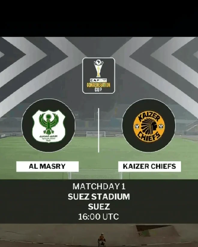 Kaizer Chiefs FC – Al Masry SC : les compositions officielles