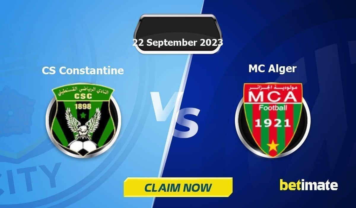 CS Constantine – MC Alger : compositions officielles